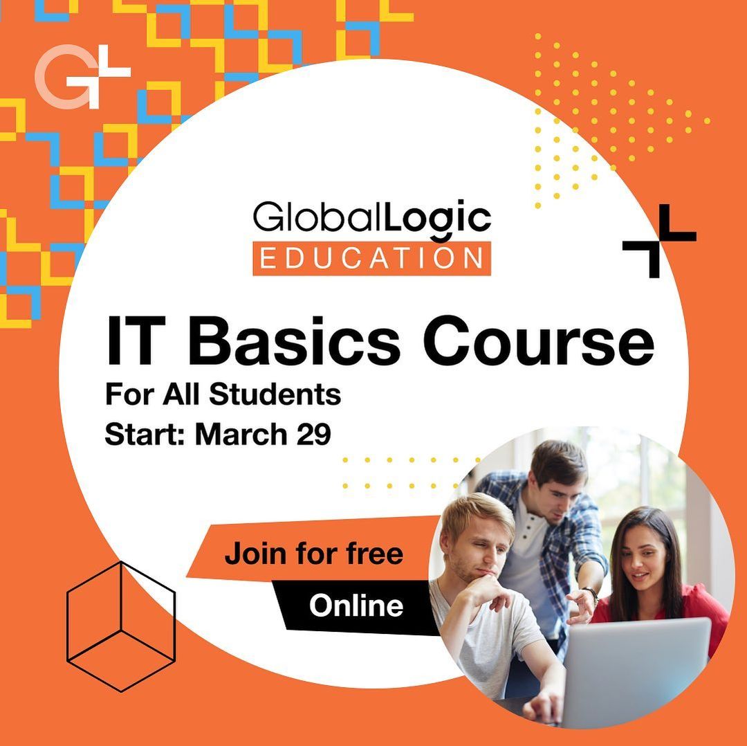 IT Basics Course від GlobalLogic Education для усіх студентів України ...